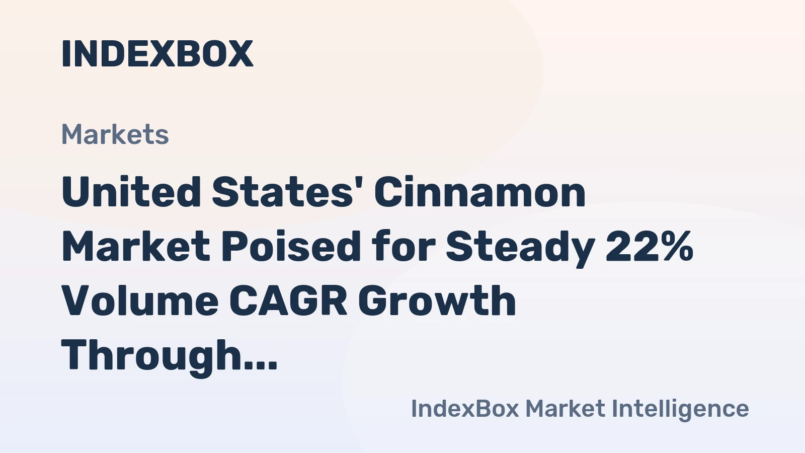 United States' Cinnamon Market Poised for Steady 22% Volume CAGR Growth Through 2035