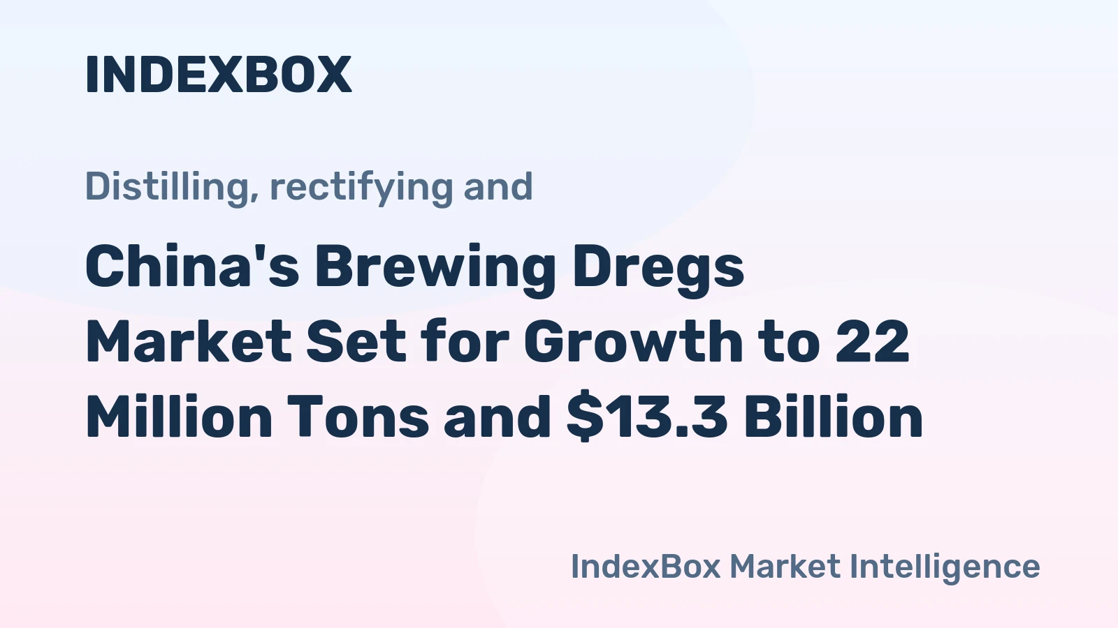 China's Brewing Dregs Market Set for Growth to 22 Million Tons and $13.3 Billion