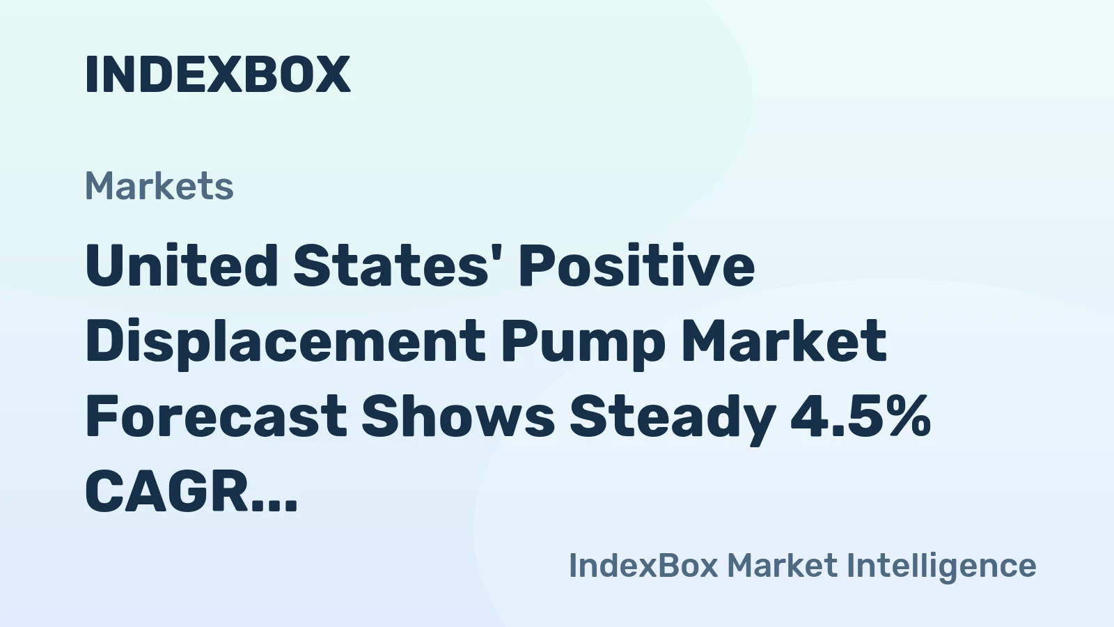 United States' Positive Displacement Pump Market Forecast Shows Steady 4.5% CAGR Growth Through 2035