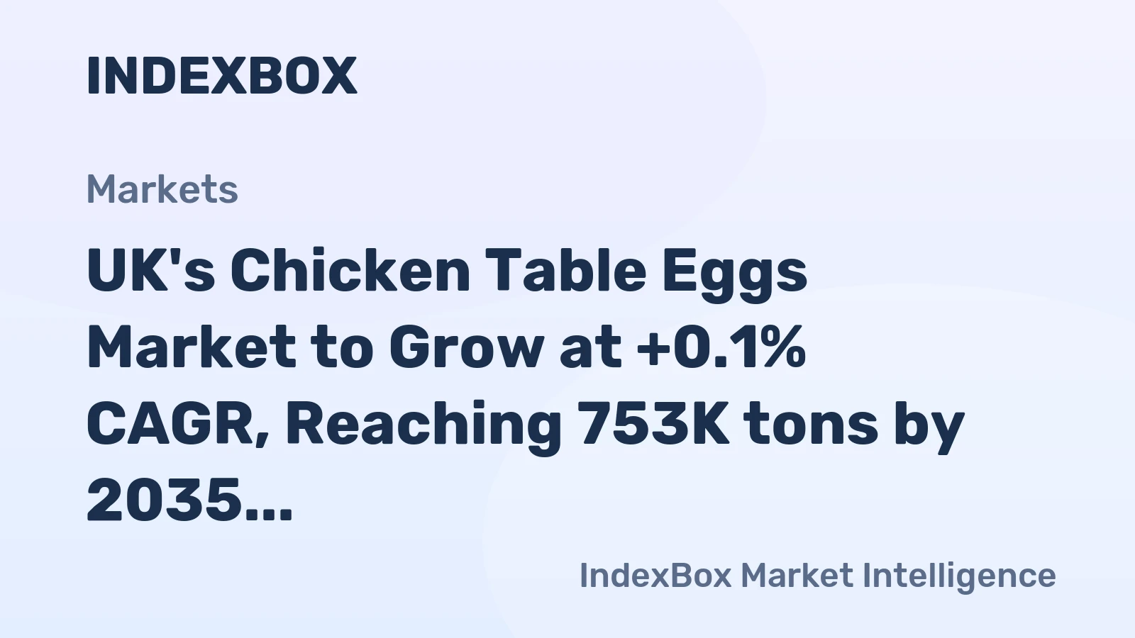 UK's Chicken Table Eggs Market to Grow at +0.1% CAGR, Reaching 753K tons by 2035