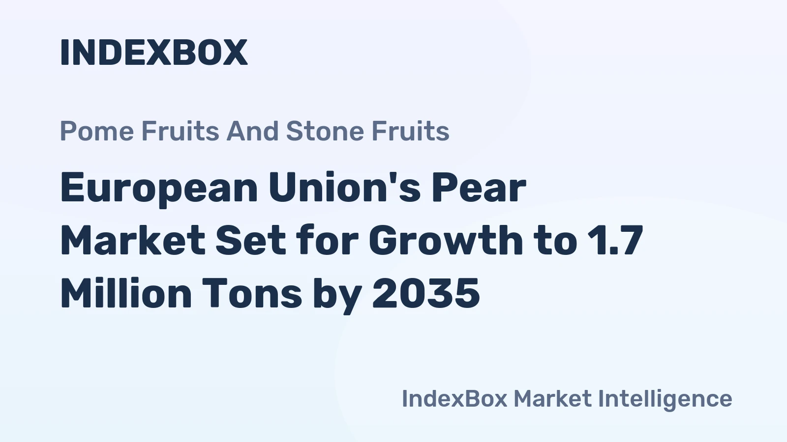 European Union's Pear Market Set for Growth to 1.7 Million Tons by 2035