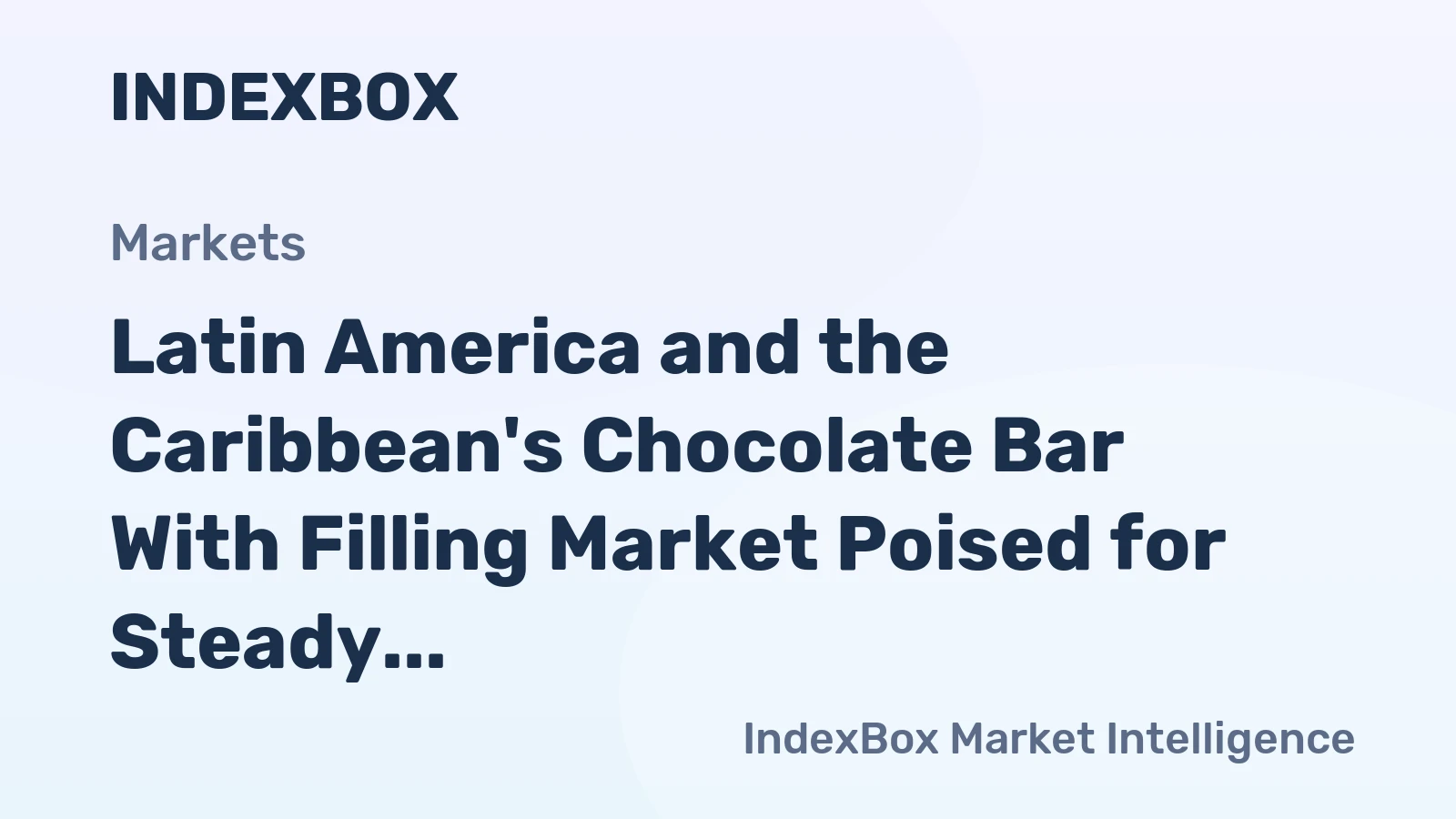 Latin America and the Caribbean's Chocolate Bar With Filling Market Poised for Steady Growth With 2.2% CAGR Through 2035