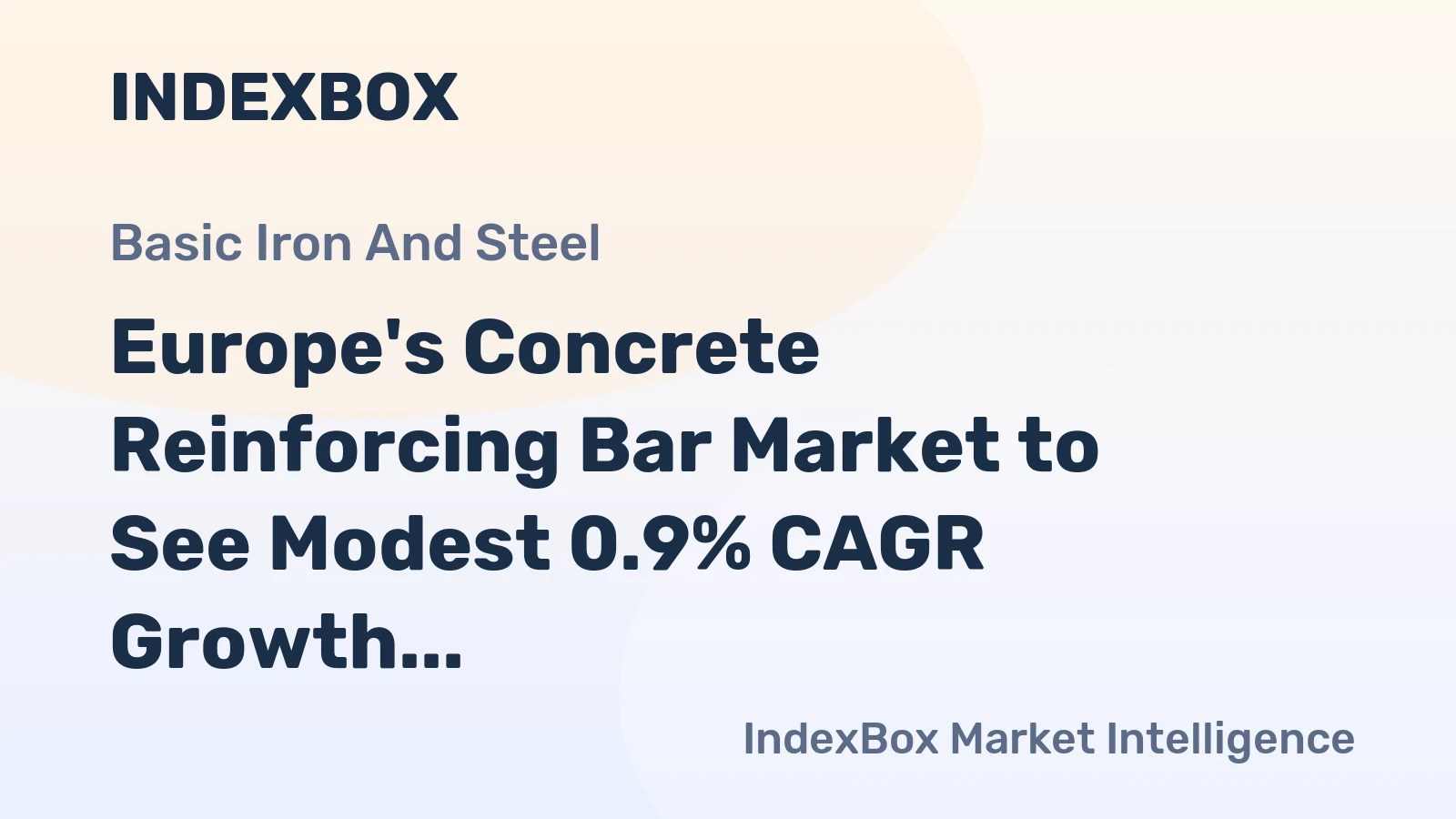 Europe's Concrete Reinforcing Bar Market to See Modest 0.9% CAGR Growth Through 2035