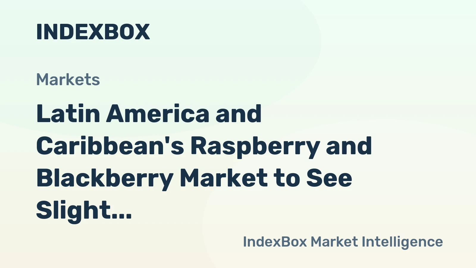 Latin America and Caribbean's Raspberry and Blackberry Market to See Slight Growth, Reaching 29K tons and $192M by 2035
