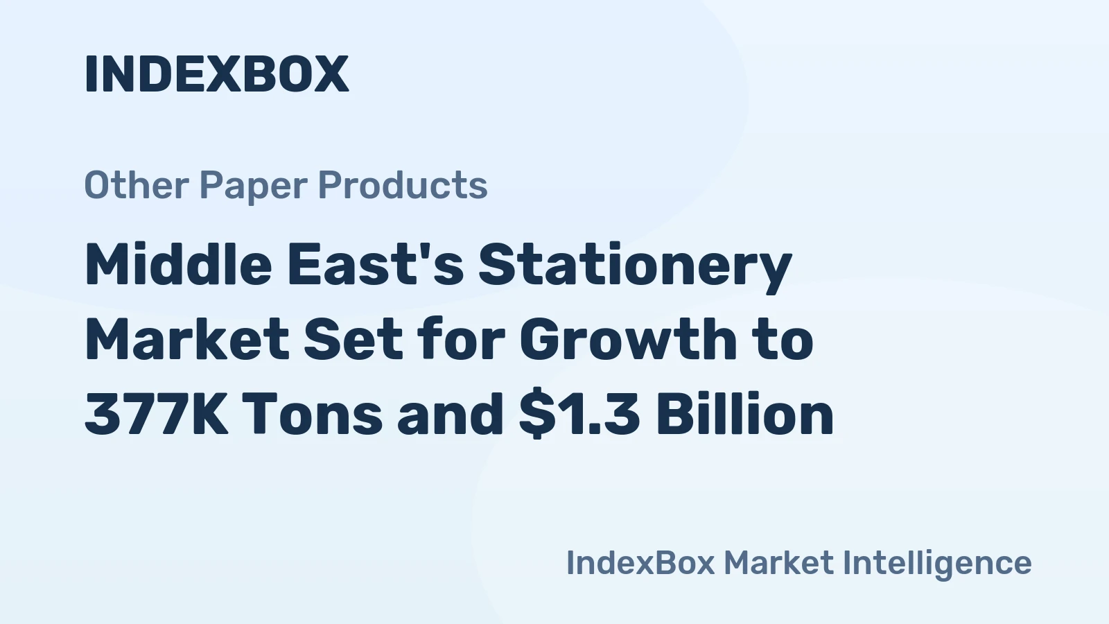 Middle East's Stationery Market Set for Growth to 377K Tons and $1.3 Billion