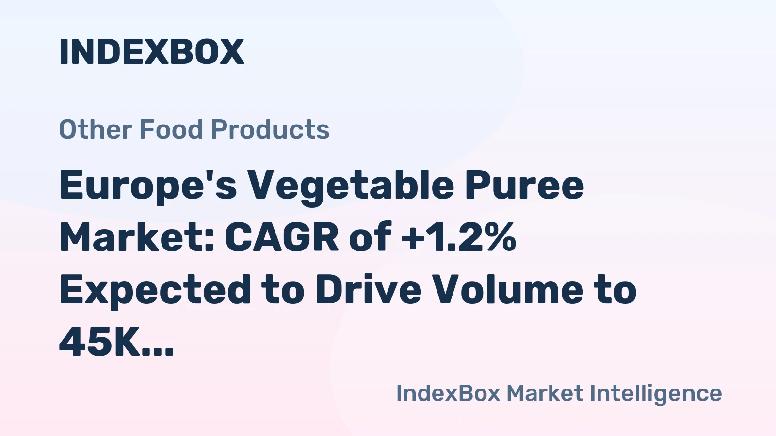 Europe's Vegetable Puree Market: CAGR of +1.2% Expected to Drive Volume to 45K tons by 2035