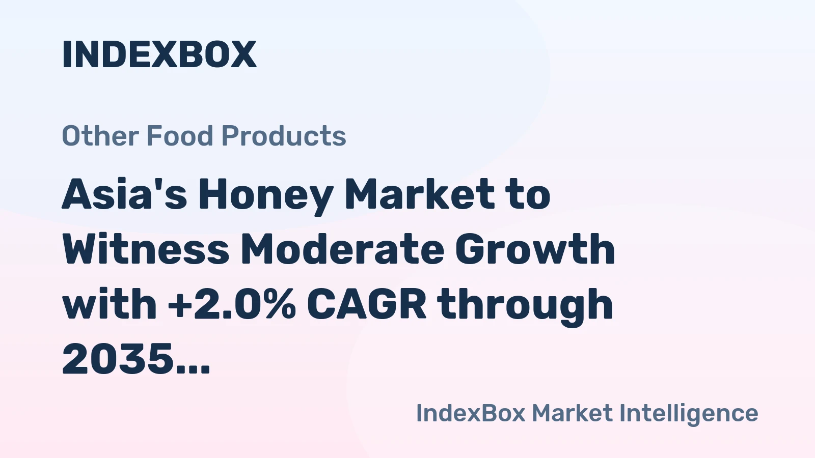 Asia's Honey Market to Witness Moderate Growth with +2.0% CAGR through 2035