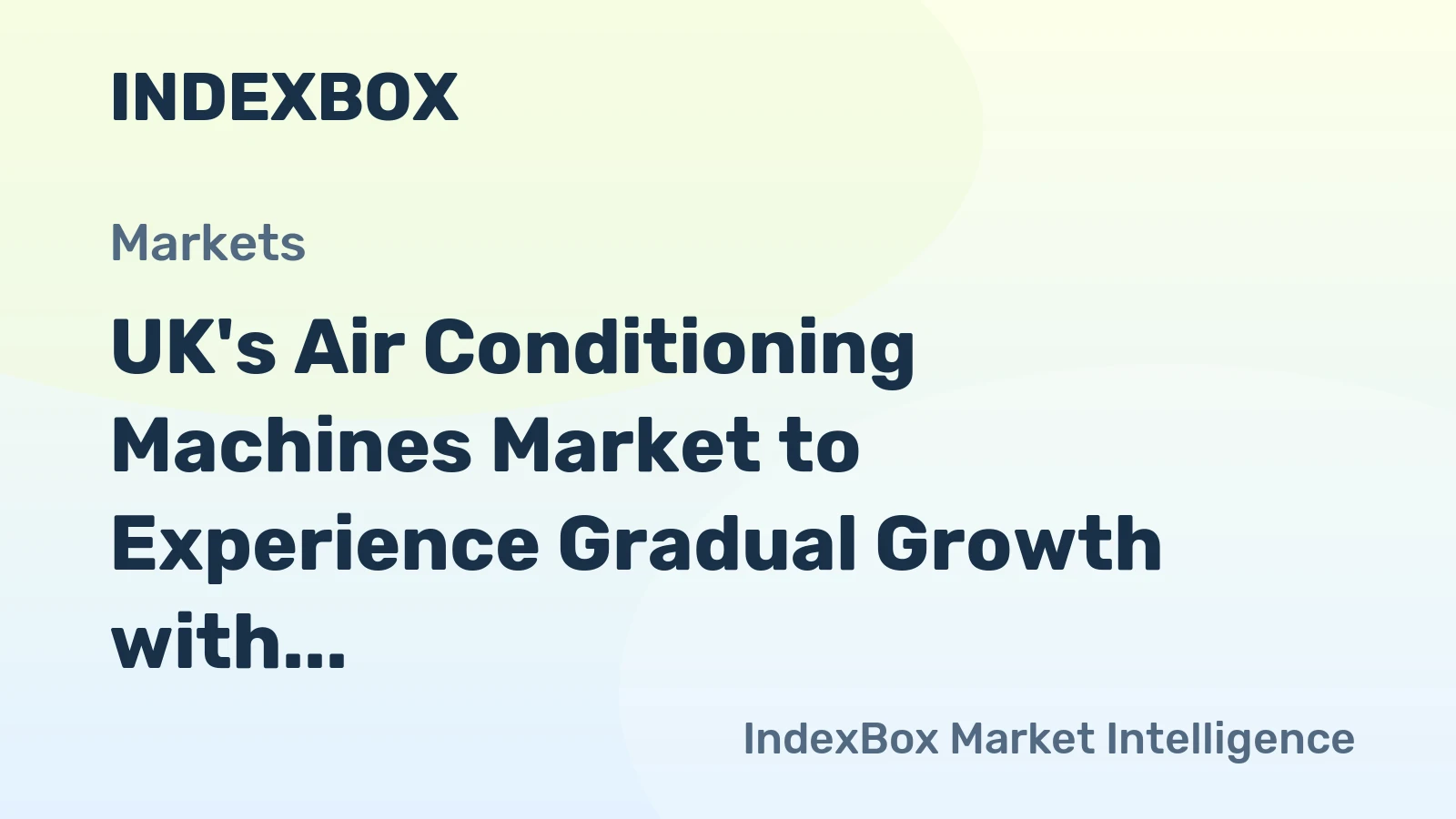 UK's Air Conditioning Machines Market to Experience Gradual Growth with CAGR of +0.4% by 2035