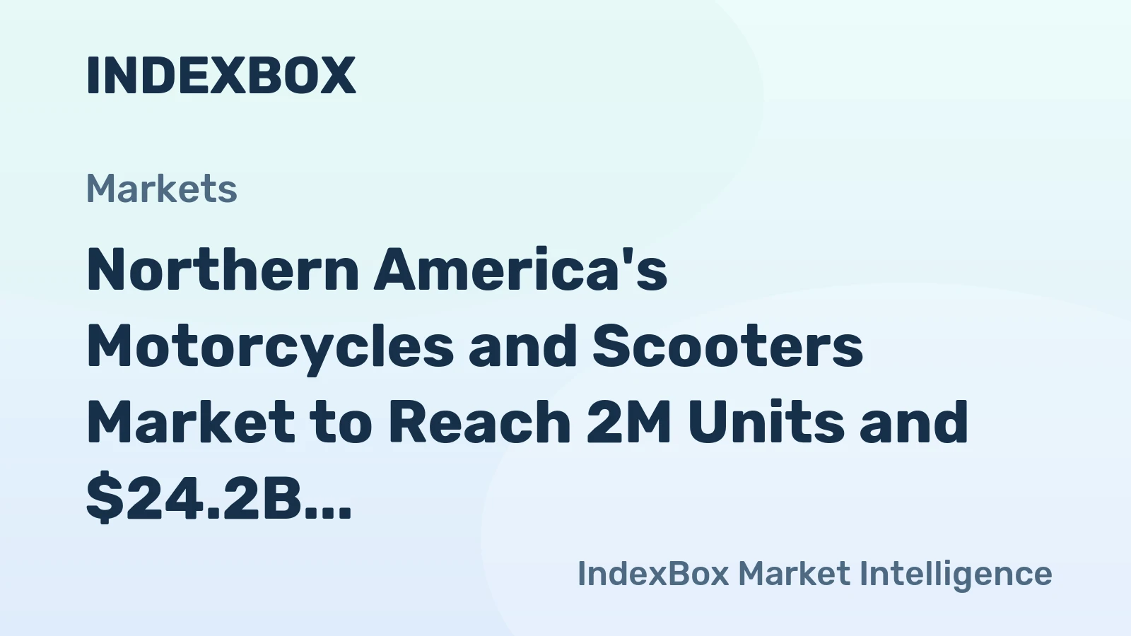 Northern America's Motorcycles and Scooters Market to Reach 2M Units and $24.2B by 2035