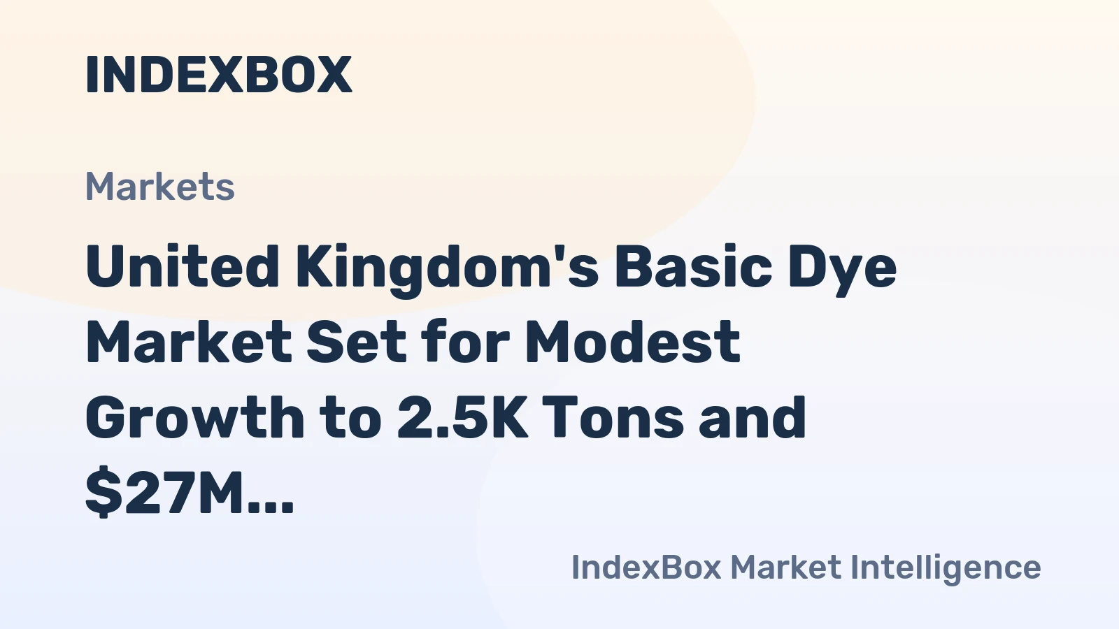 United Kingdom's Basic Dye Market Set for Modest Growth to 2.5K Tons and $27M