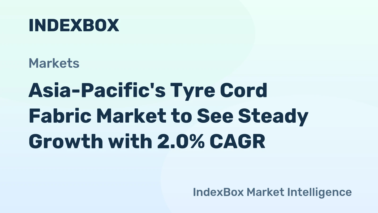 Asia-Pacific's Tyre Cord Fabric Market to See Steady Growth with 2.0% CAGR
