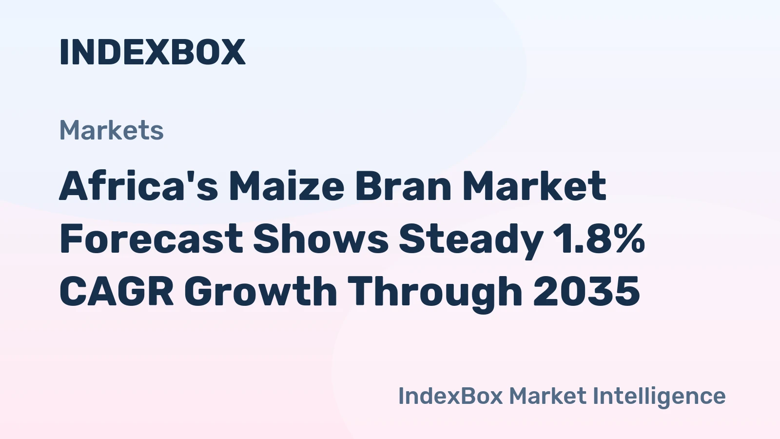 Africa's Maize Bran Market Forecast Shows Steady 1.8% CAGR Growth Through 2035