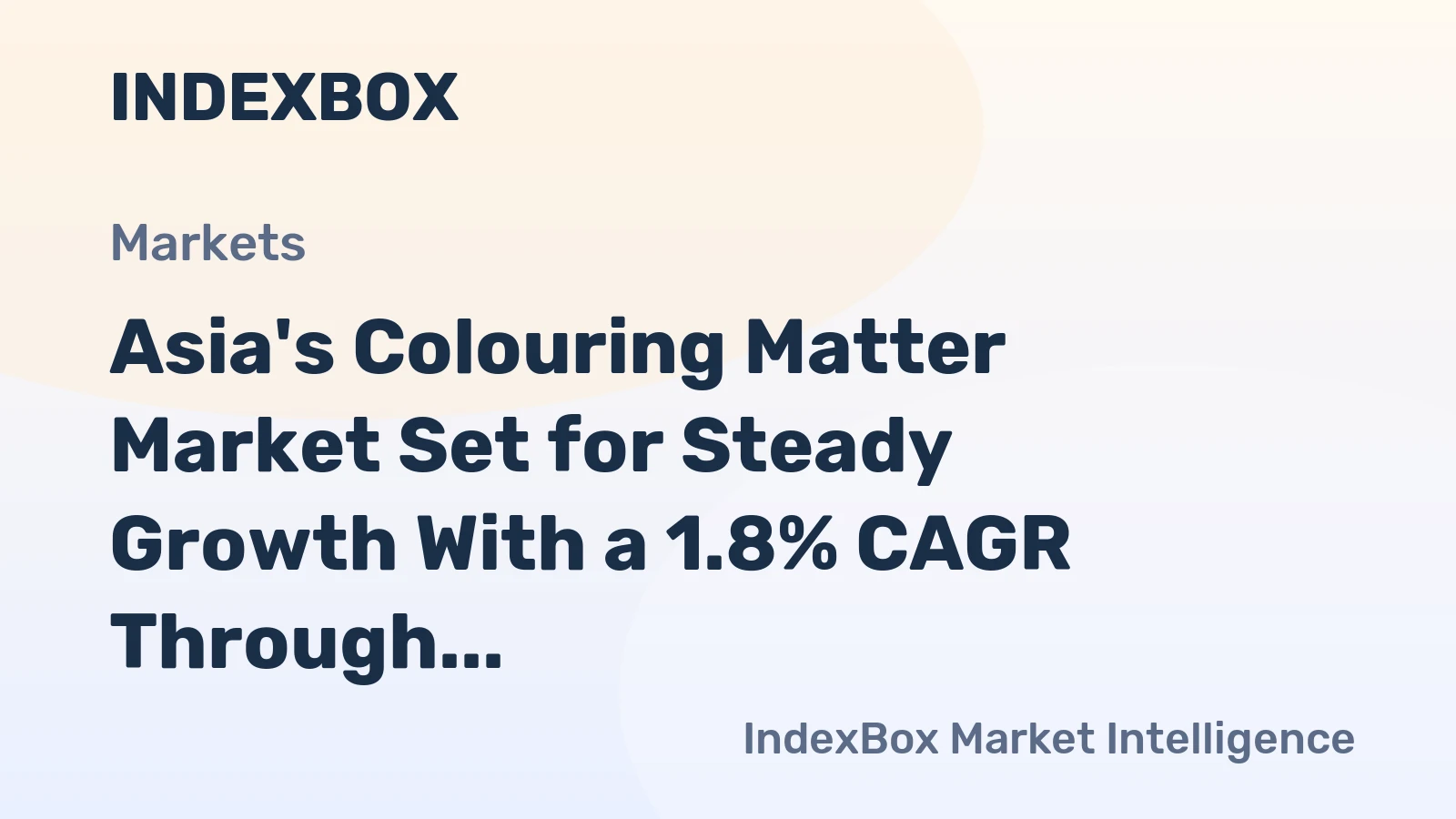 Asia's Colouring Matter Market Set for Steady Growth With a 1.8% CAGR Through 2035