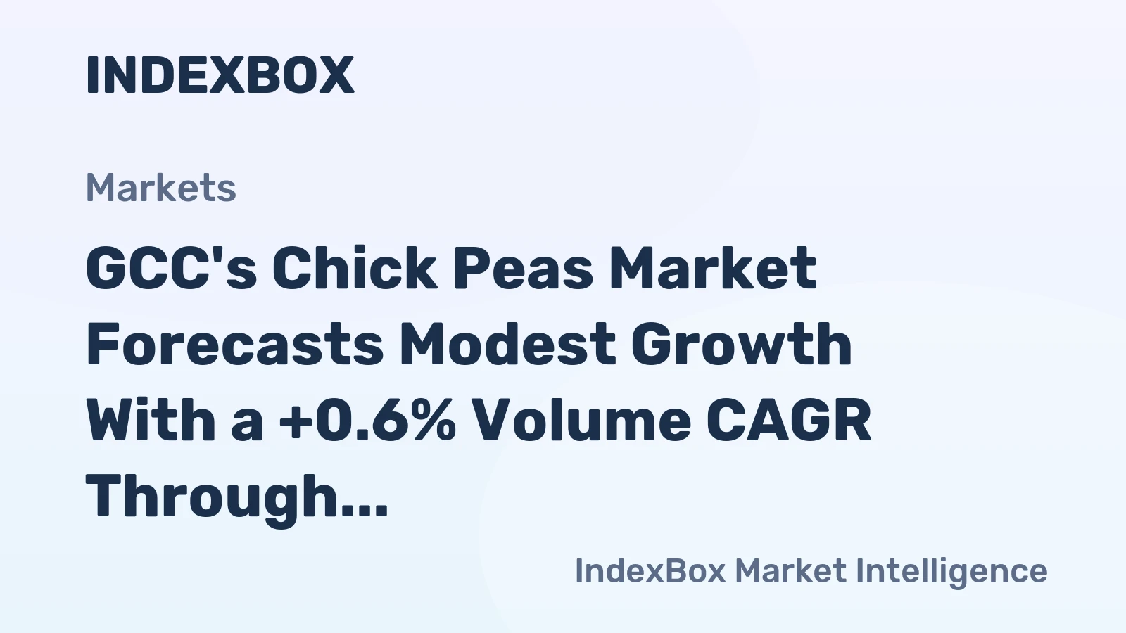 GCC's Chick Peas Market Forecasts Modest Growth With a +0.6% Volume CAGR Through 2035