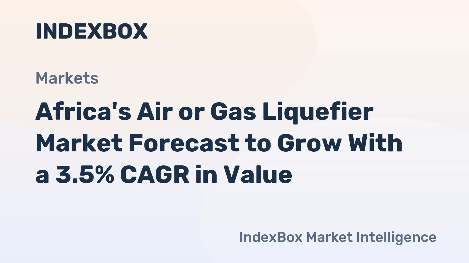Africa's Air or Gas Liquefier Market Forecast to Grow With a 3.5% CAGR in Value