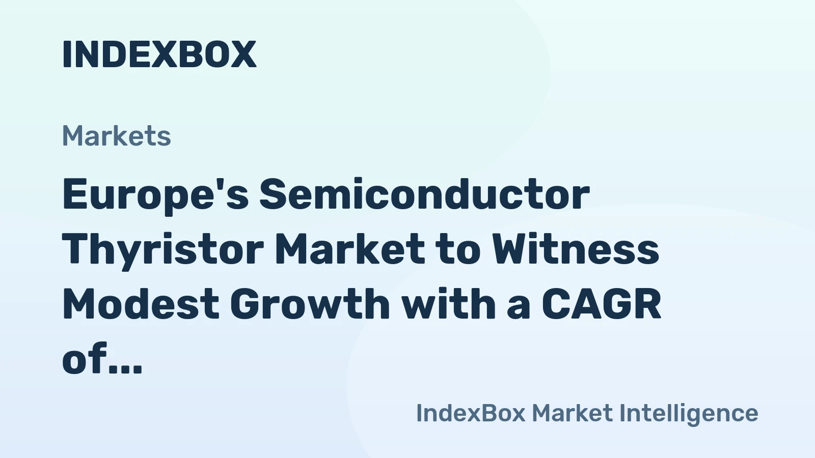 Europe's Semiconductor Thyristor Market to Witness Modest Growth with a CAGR of +0.2% from 2024 to 2035