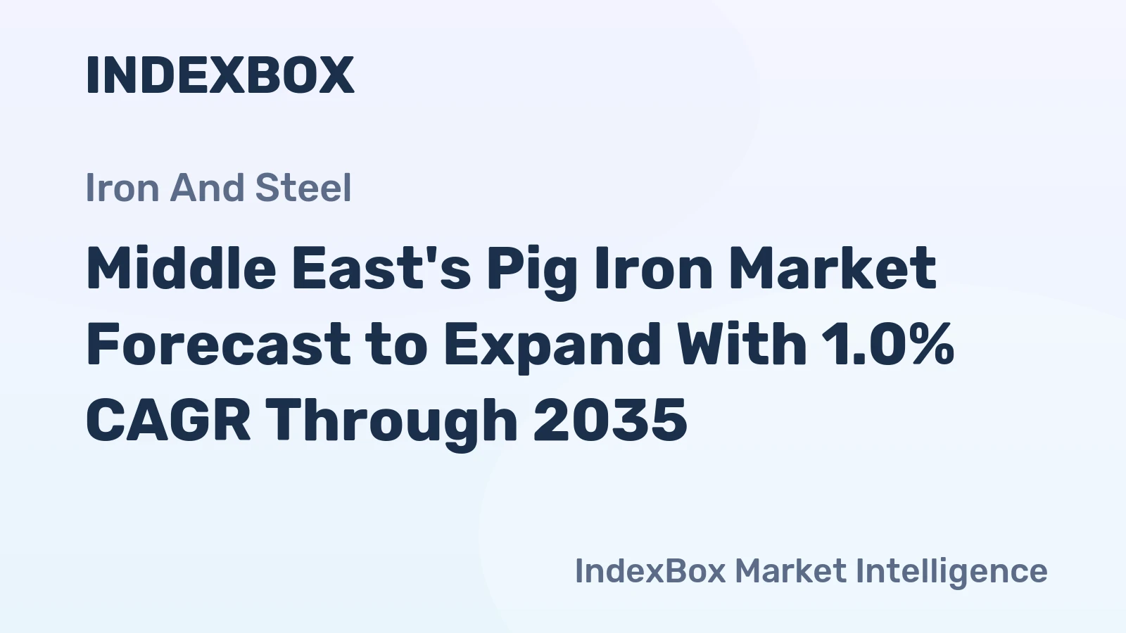 Middle East's Pig Iron Market Forecast to Expand With 1.0% CAGR Through 2035