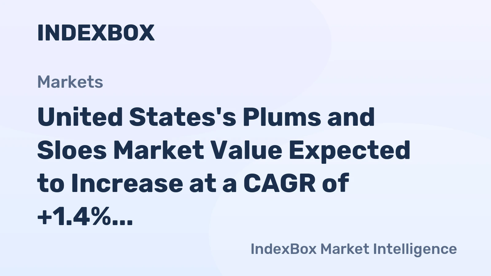 United States's Plums and Sloes Market Value Expected to Increase at a CAGR of +1.4% by 2035