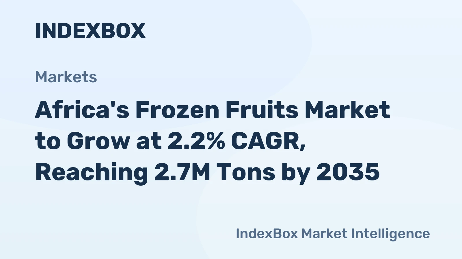 Africa's Frozen Fruits Market to Grow at 2.2% CAGR, Reaching 2.7M Tons by 2035
