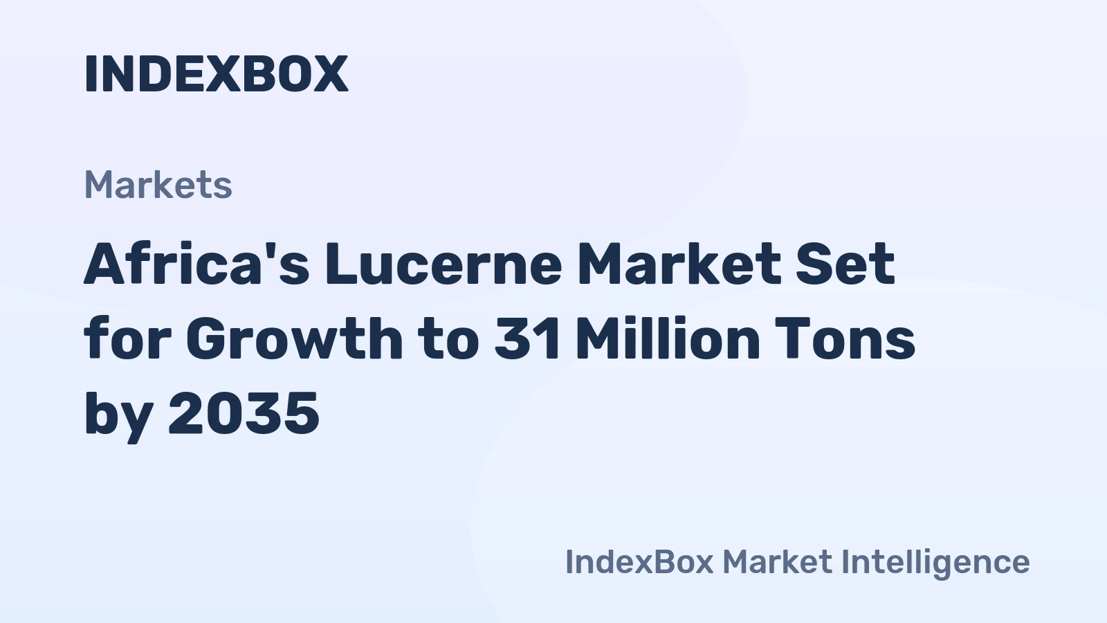 Africa's Lucerne Market Set for Growth to 31 Million Tons by 2035
