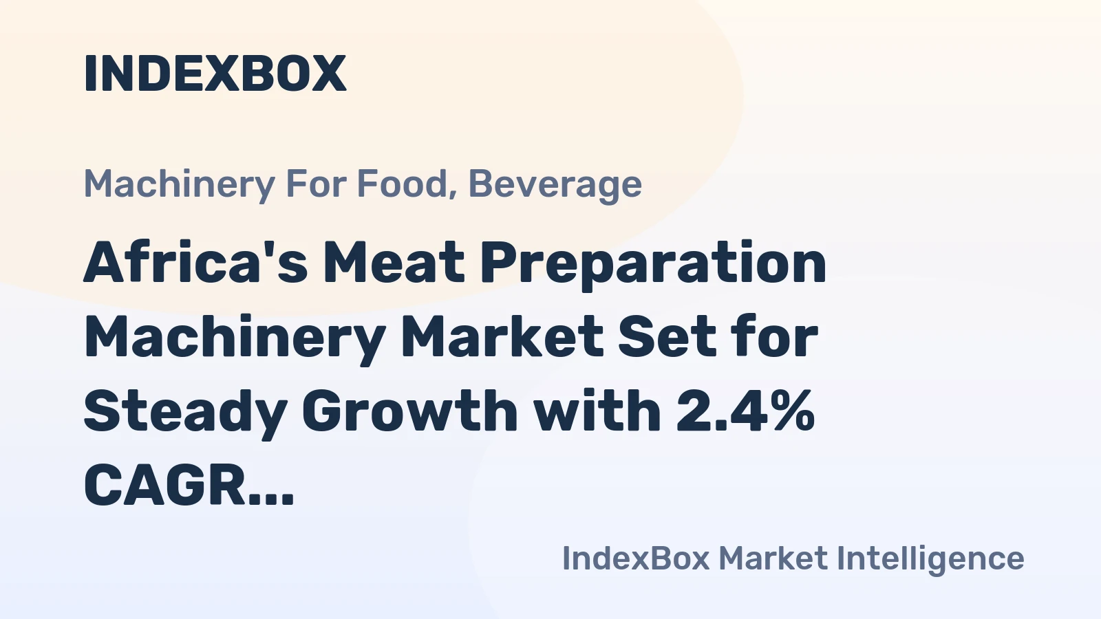 Africa's Meat Preparation Machinery Market Set for Steady Growth with 2.4% CAGR Through 2035