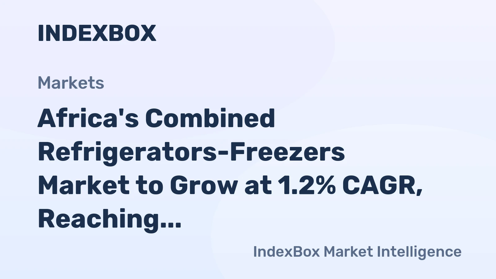 Africa's Combined Refrigerators-Freezers Market to Grow at 1.2% CAGR, Reaching 9M Units by 2035