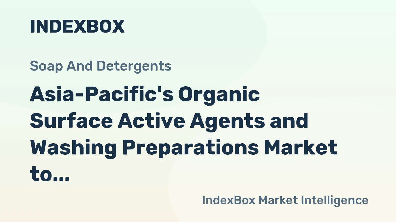 Asia-Pacific's Organic Surface Active Agents and Washing Preparations Market to Witness 4.0% CAGR Growth by 2035