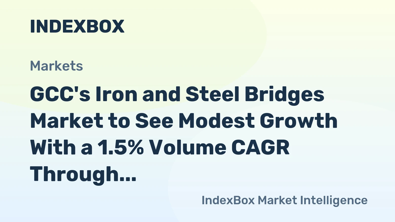 GCC's Iron and Steel Bridges Market to See Modest Growth With a 1.5% Volume CAGR Through 2035