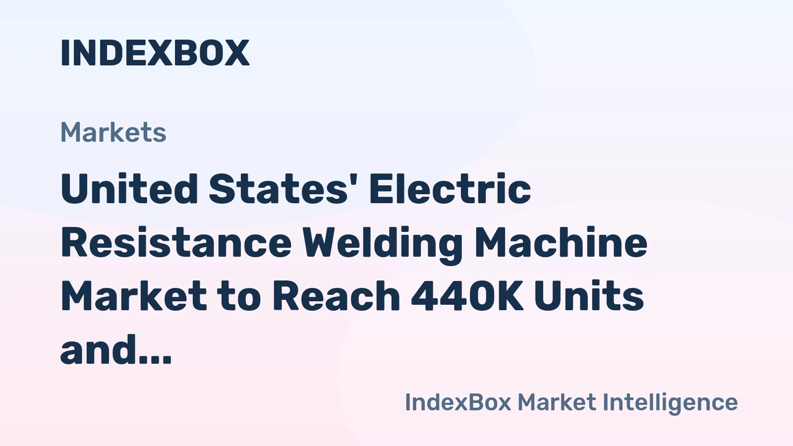 United States' Electric Resistance Welding Machine Market to Reach 440K Units and $592M by 2035