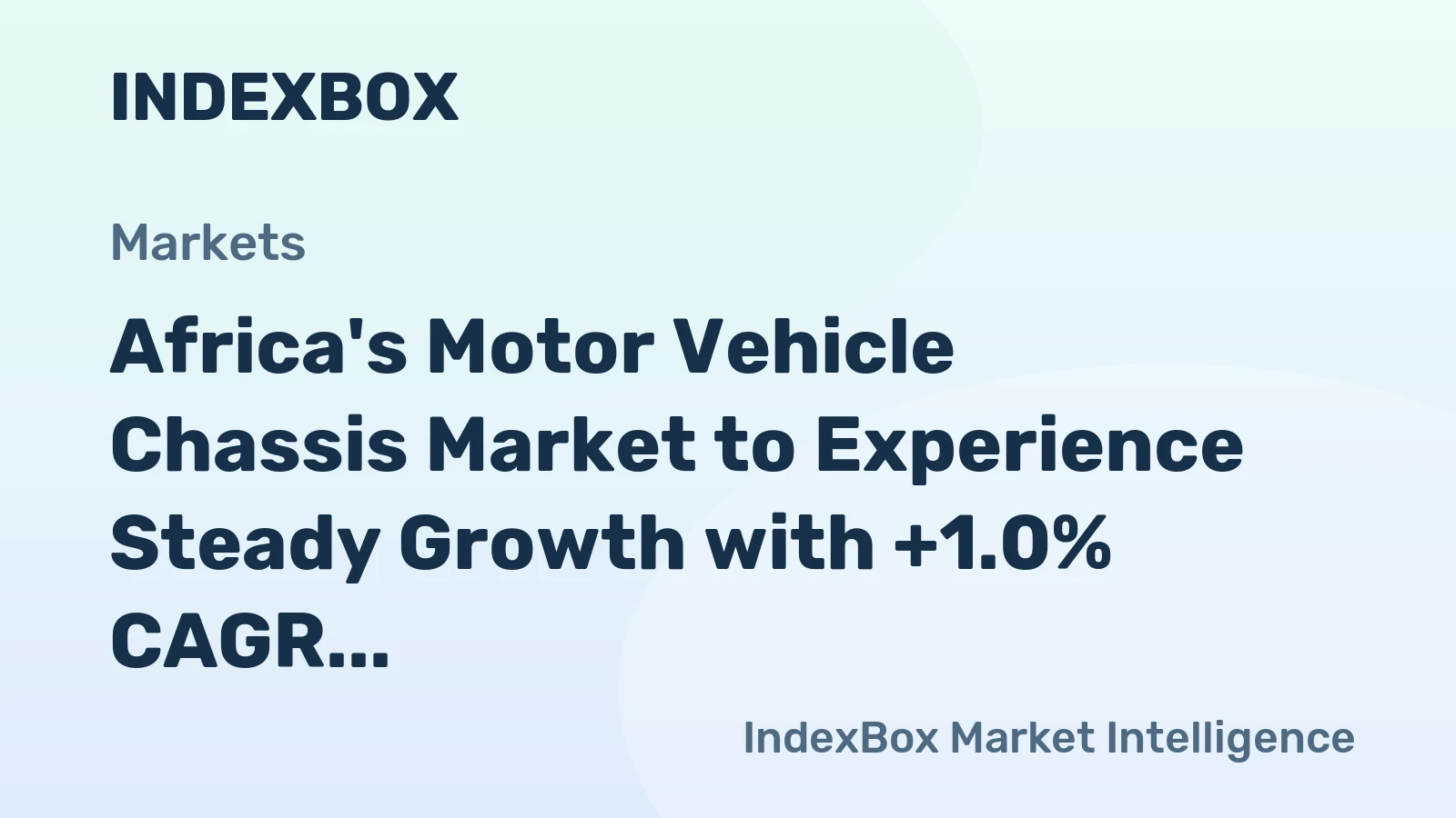 Africa's Motor Vehicle Chassis Market to Experience Steady Growth with +1.0% CAGR, Reaching $6.3B by 2035