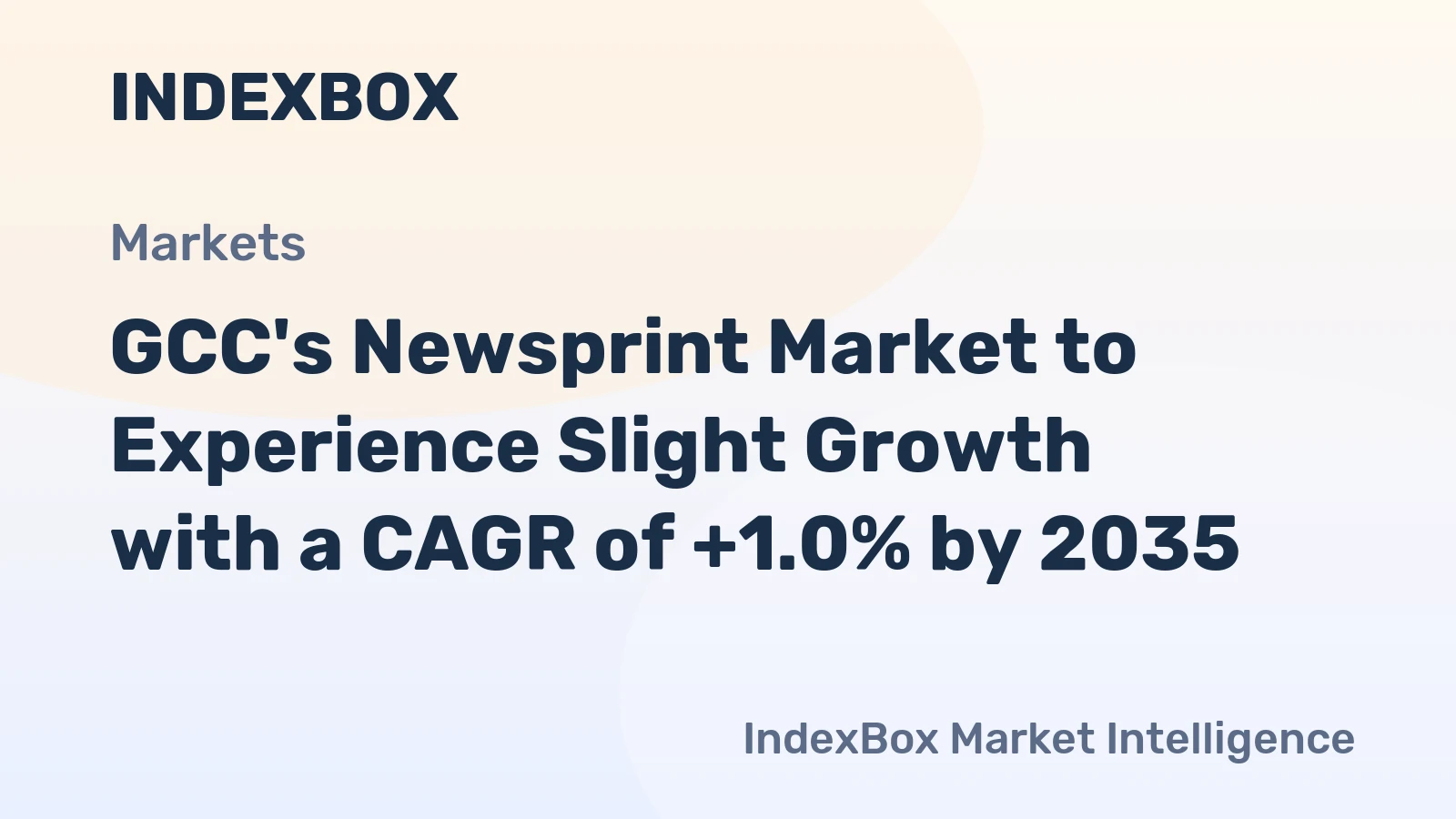 GCC's Newsprint Market to Experience Slight Growth with a CAGR of +1.0% by 2035