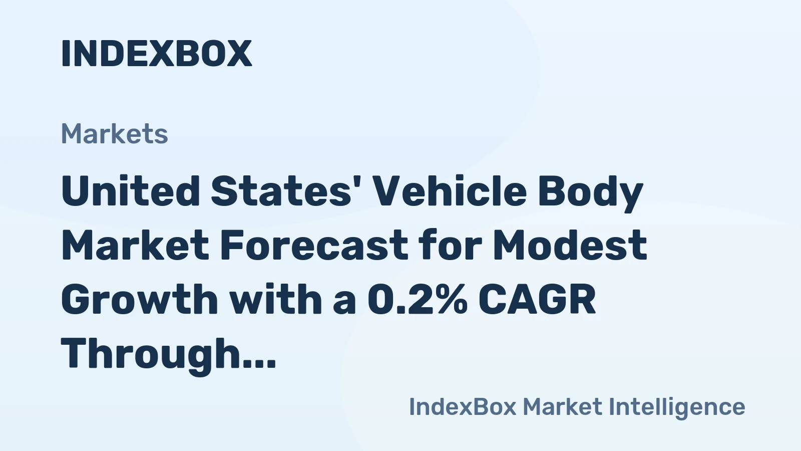 United States' Vehicle Body Market Forecast for Modest Growth with a 0.2% CAGR Through 2035