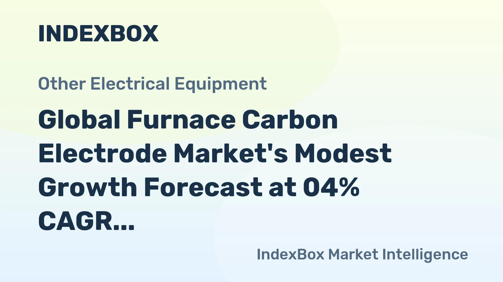 Global Furnace Carbon Electrode Market's Modest Growth Forecast at 04% CAGR Through 2035