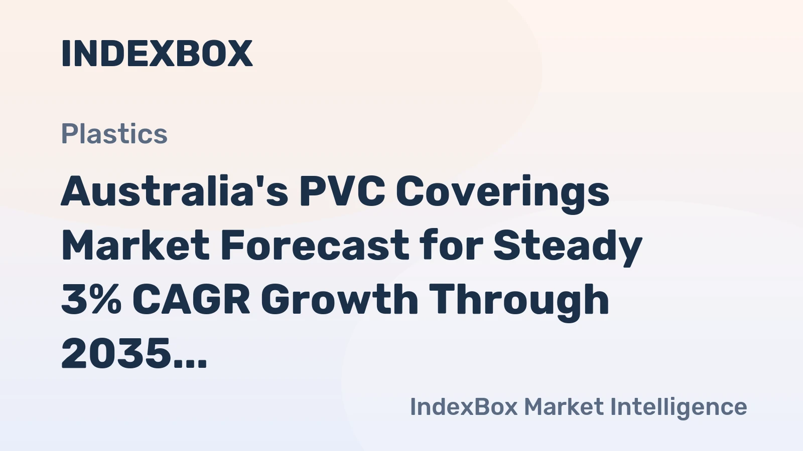 Australia's PVC Coverings Market Forecast for Steady 3% CAGR Growth Through 2035