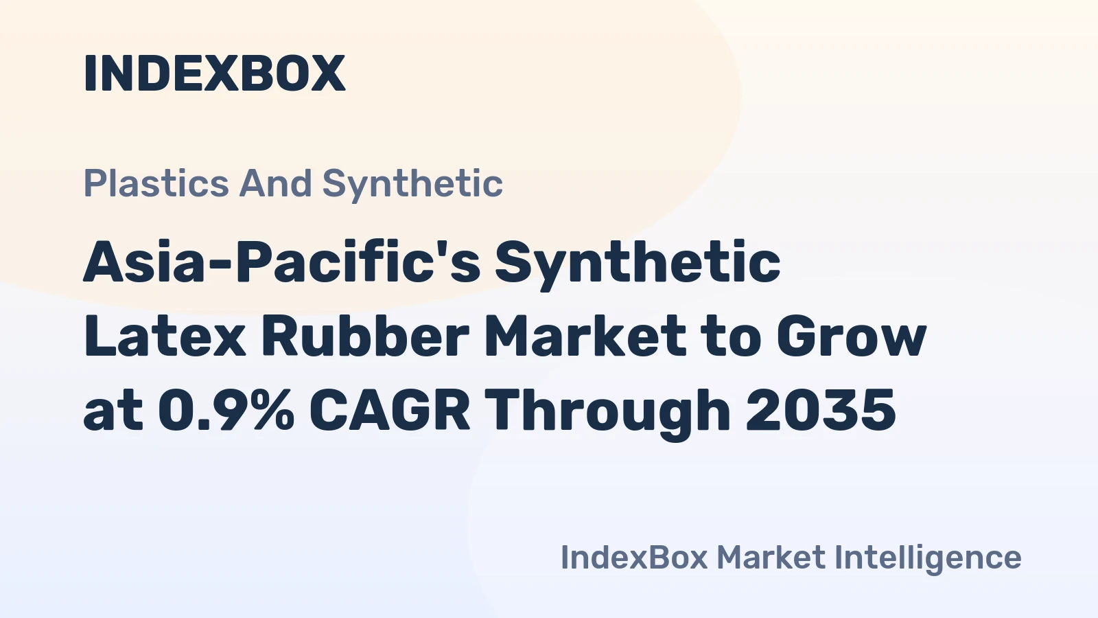 Asia-Pacific's Synthetic Latex Rubber Market to Grow at 0.9% CAGR Through 2035