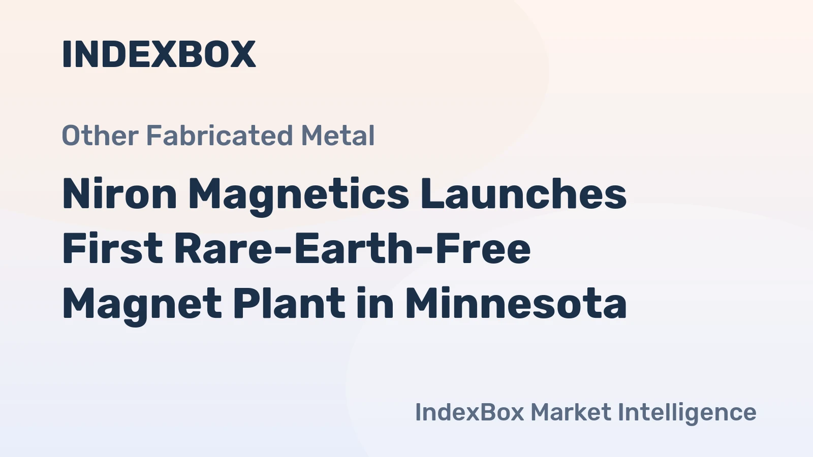 Niron Magnetics Launches First Rare-Earth-Free Magnet Plant in Minnesota