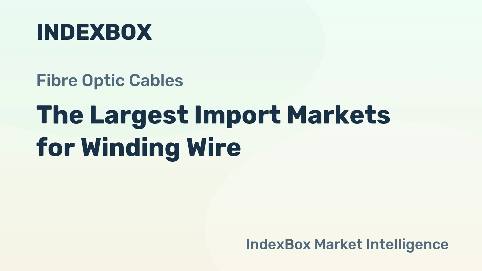 The Largest Import Markets for Winding Wire