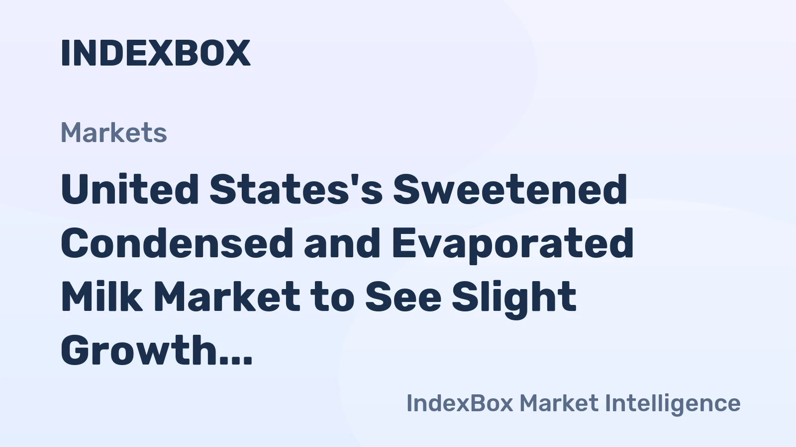 United States's Sweetened Condensed and Evaporated Milk Market to See Slight Growth with Volume Reaching 776K Tons and Value Reaching $2.4B by 2035