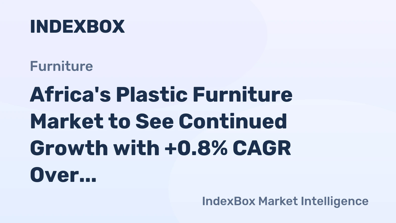 Africa's Plastic Furniture Market to See Continued Growth with +0.8% CAGR Over Next Decade