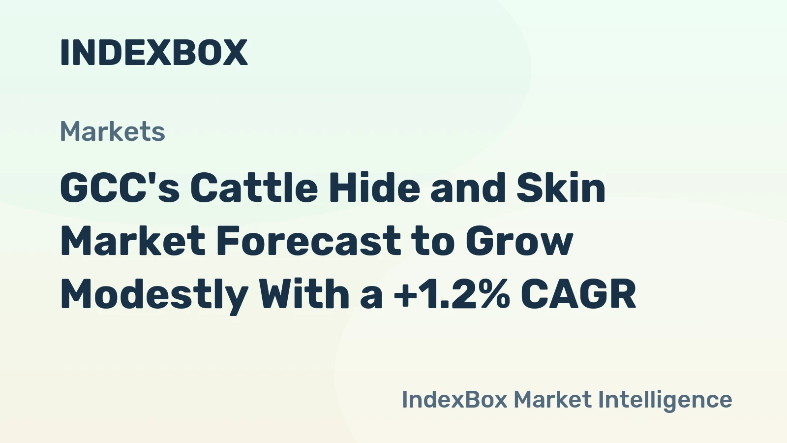 GCC's Cattle Hide and Skin Market Forecast to Grow Modestly With a +1.2% CAGR