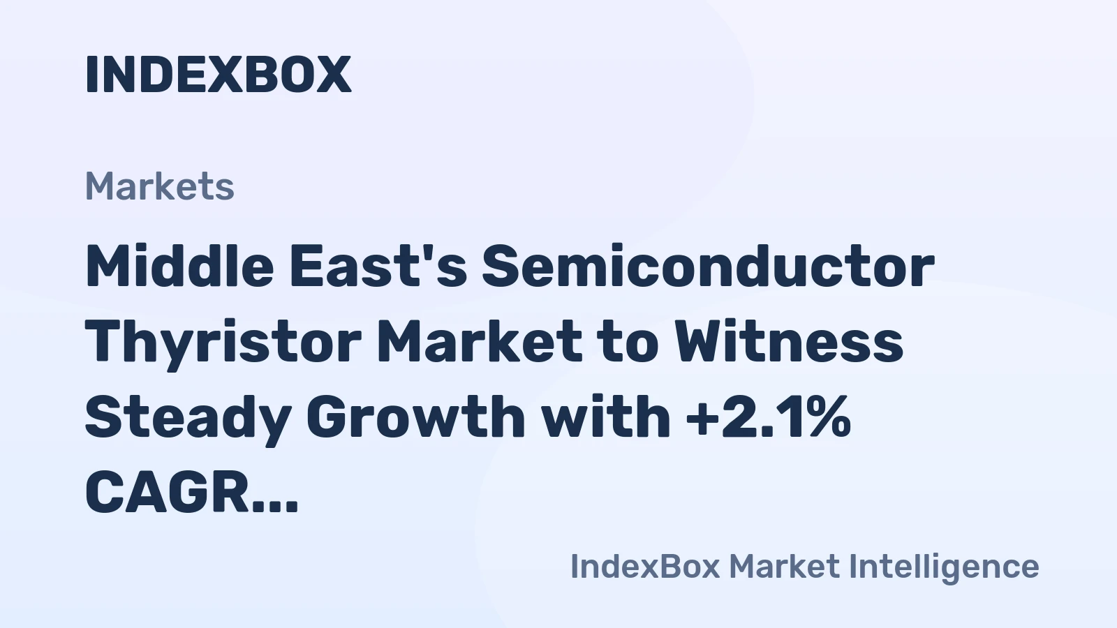 Middle East's Semiconductor Thyristor Market to Witness Steady Growth with +2.1% CAGR Over Next Decade