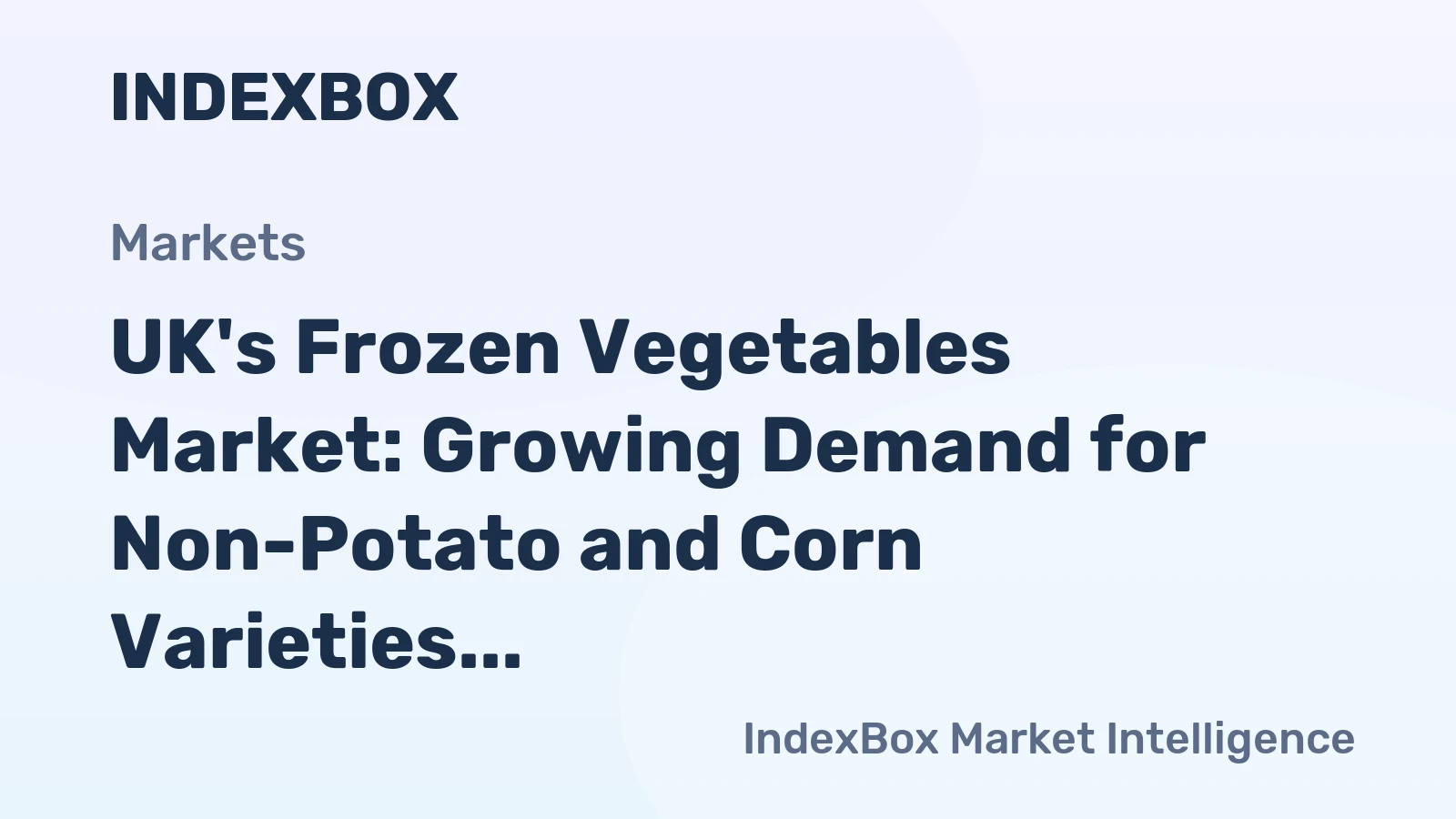 UK's Frozen Vegetables Market: Growing Demand for Non-Potato and Corn Varieties Expected to Drive Market to 718K Tons and $1.3B by 2035
