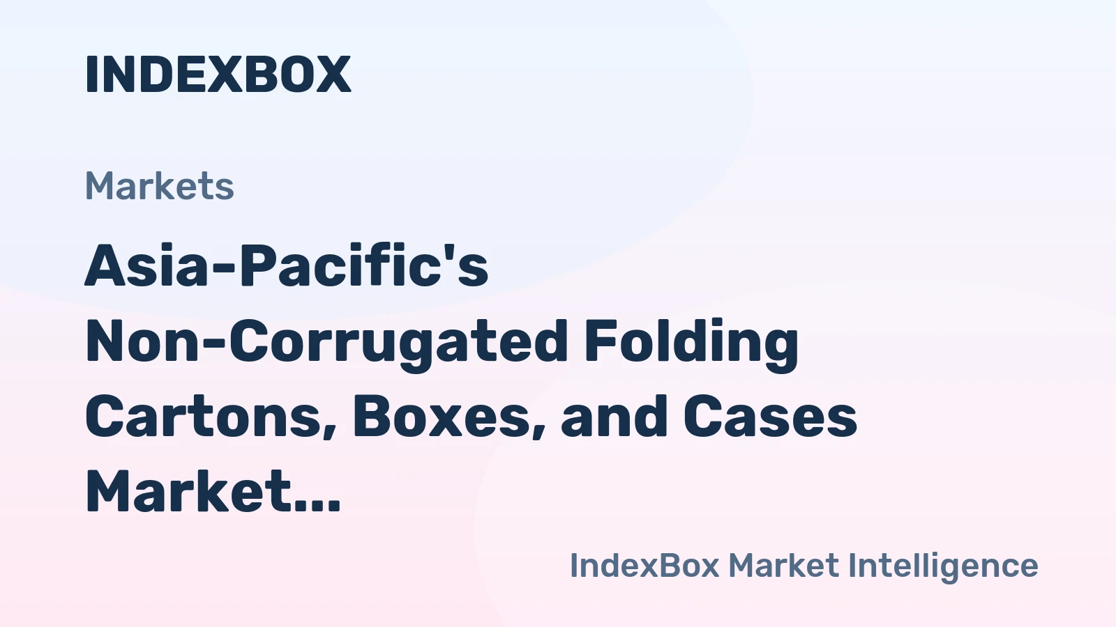 Asia-Pacific's Non-Corrugated Folding Cartons, Boxes, and Cases Market to Grow at CAGR of +0.4% until 2035, Reaching $102.1B in Value