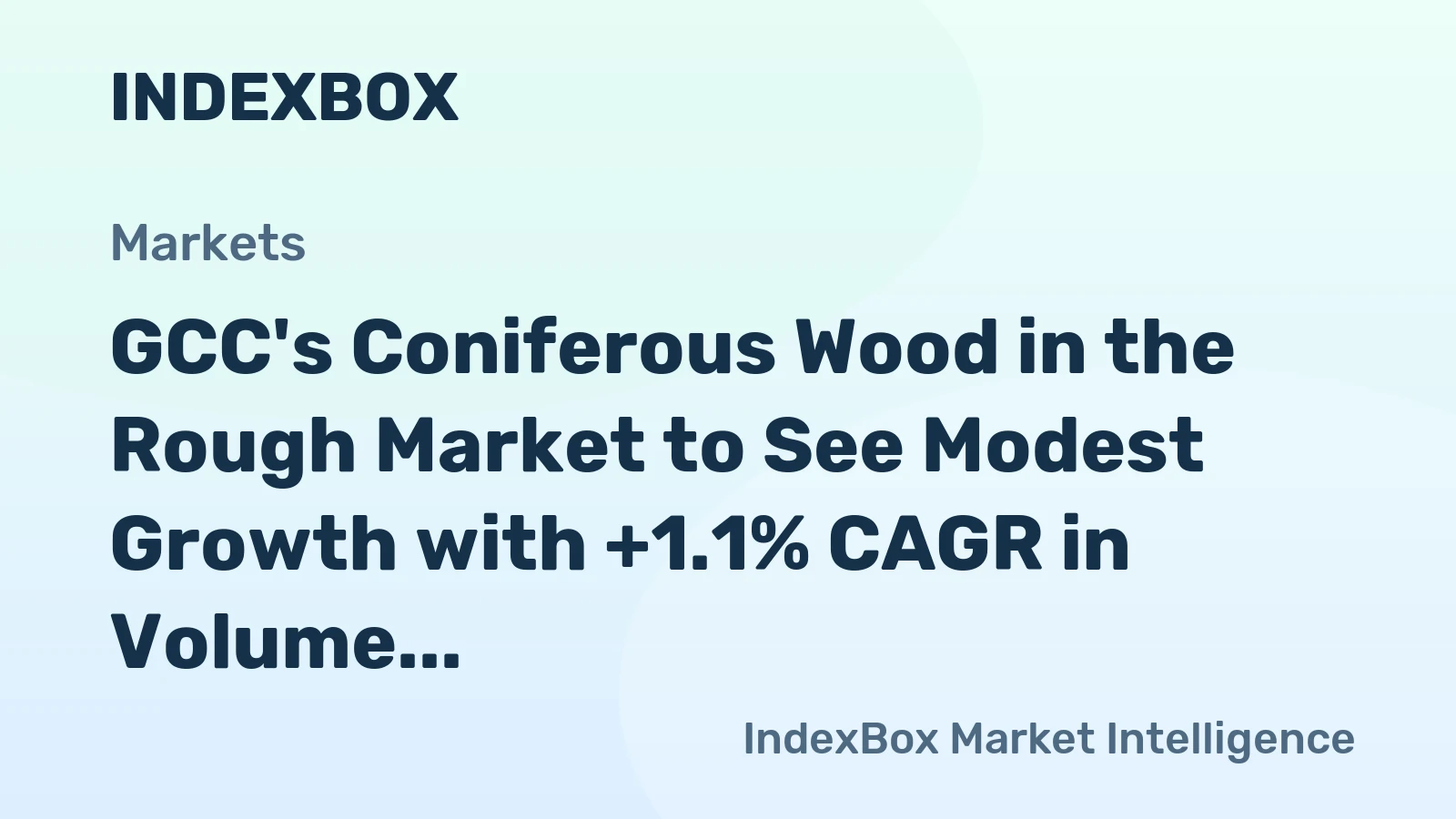 GCC's Coniferous Wood in the Rough Market to See Modest Growth with +1.1% CAGR in Volume Demand and +0.8% CAGR in Market Value from 2024 to 2035