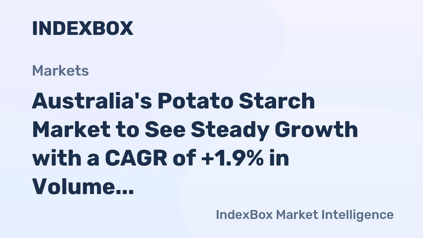 Australia's Potato Starch Market to See Steady Growth with a CAGR of +1.9% in Volume and +2.2% in Value from 2024 to 2035