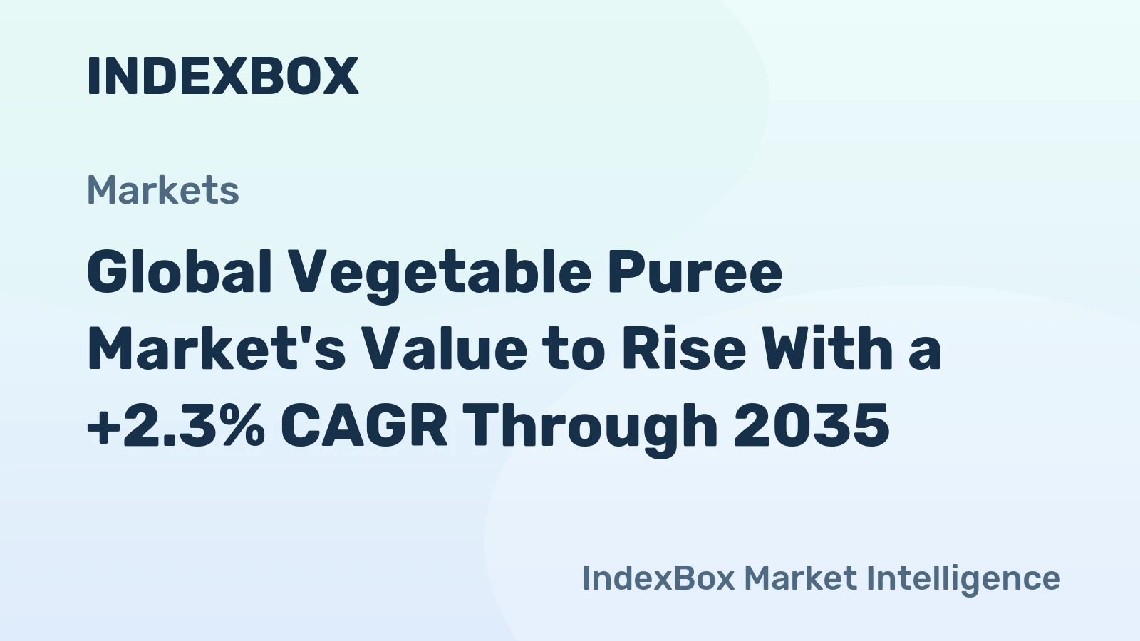 Global Vegetable Puree Market's Value to Rise With a +2.3% CAGR Through 2035