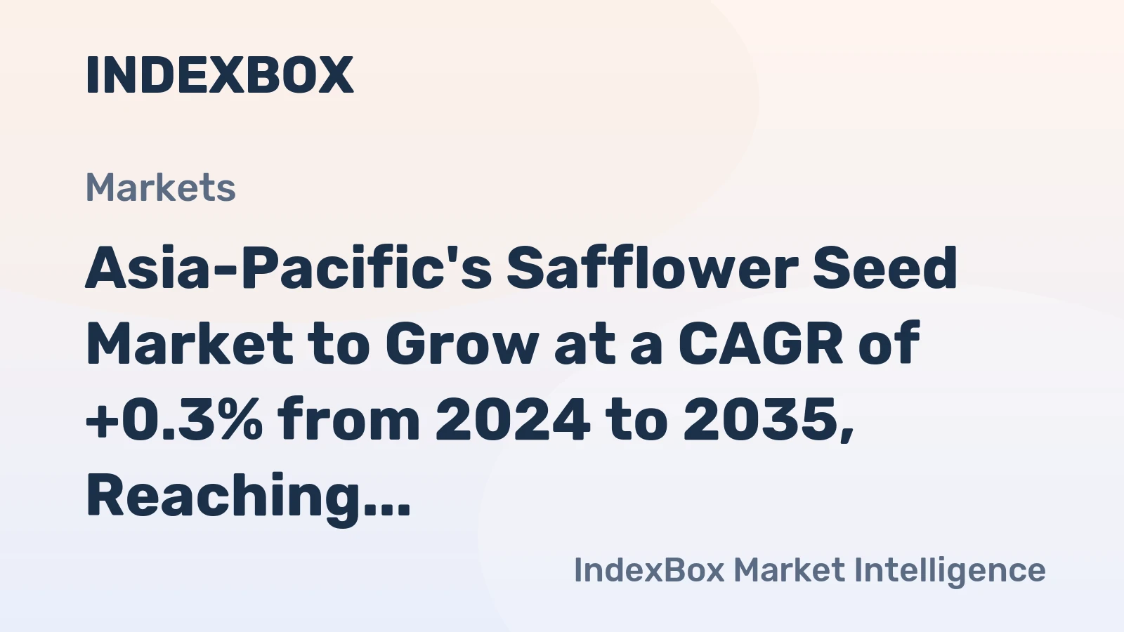 Asia-Pacific's Safflower Seed Market to Grow at a CAGR of +0.3% from 2024 to 2035, Reaching 171K Tons