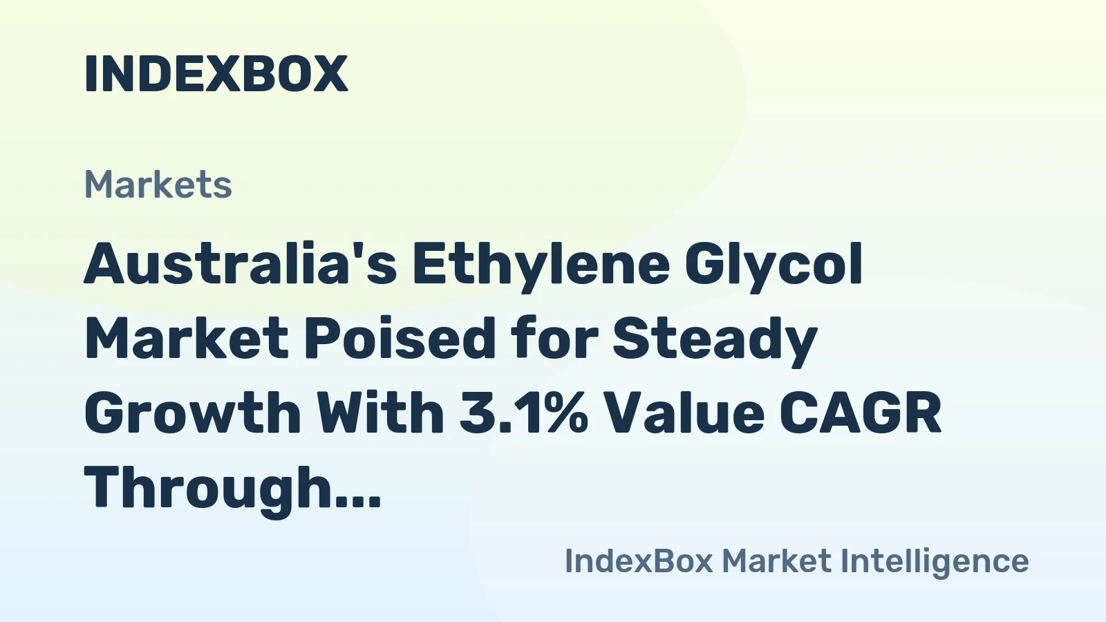 Australia's Ethylene Glycol Market Poised for Steady Growth With 3.1% Value CAGR Through 2035