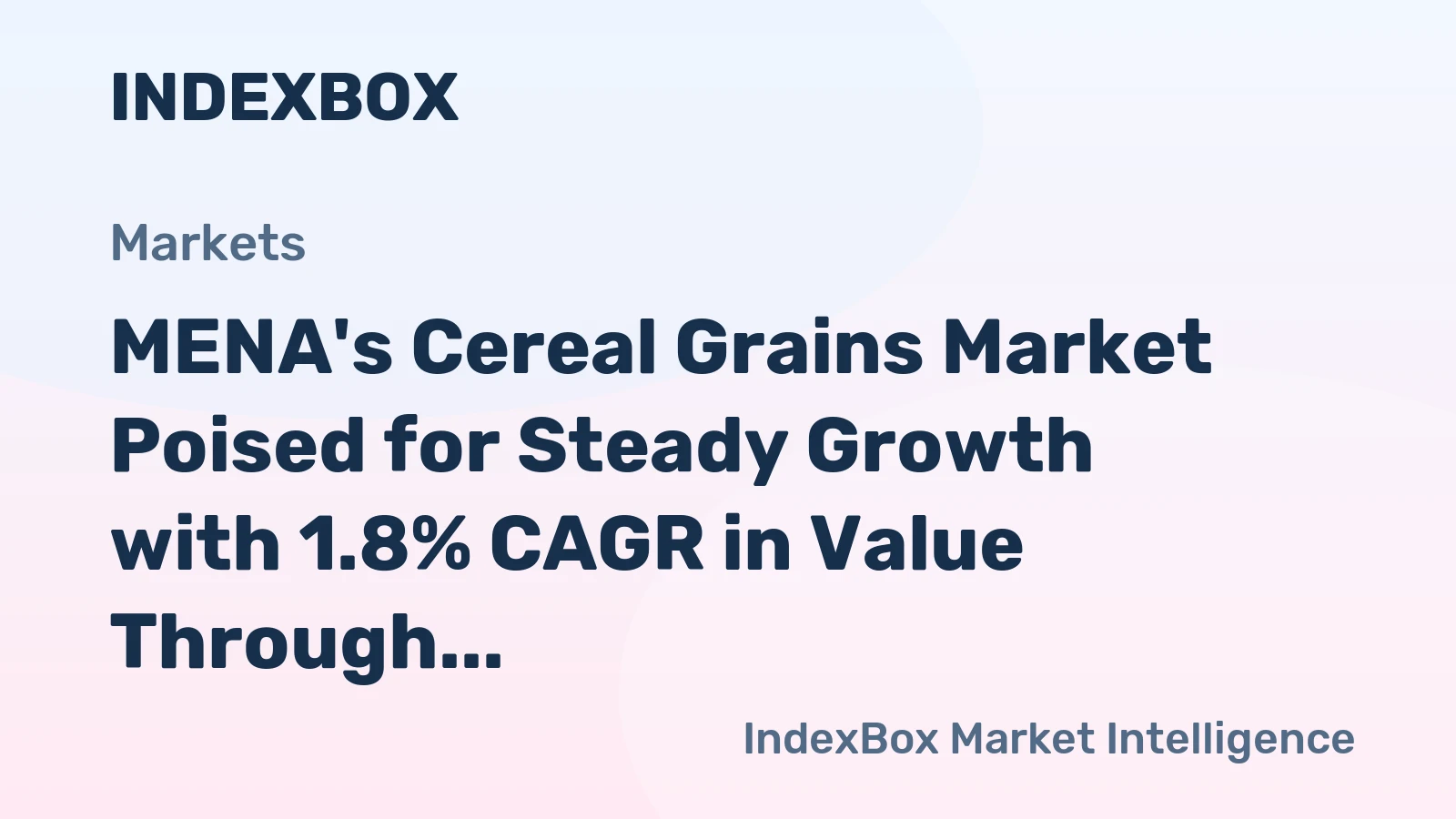 MENA's Cereal Grains Market Poised for Steady Growth with 1.8% CAGR in Value Through 2035