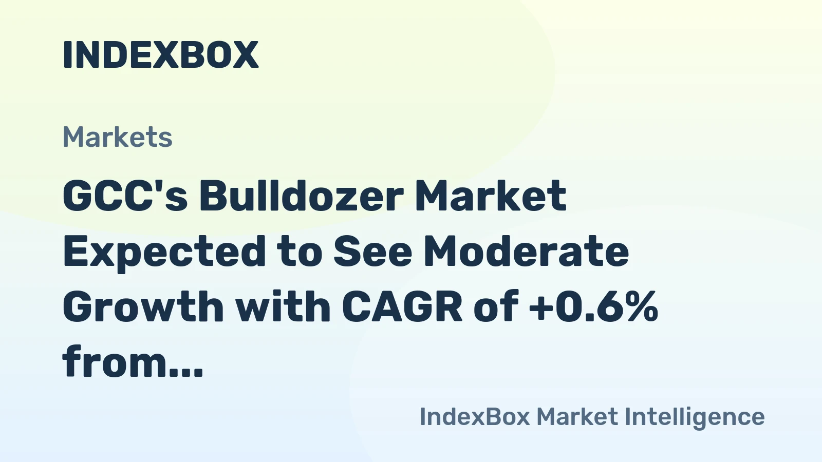 GCC's Bulldozer Market Expected to See Moderate Growth with CAGR of +0.6% from 2024 to 2035